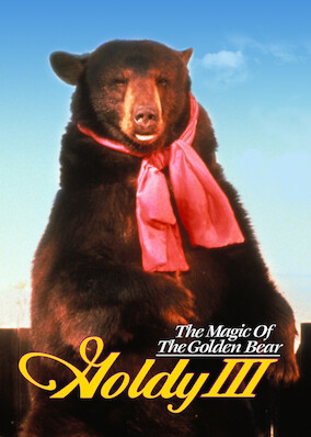 Je li film The Magic of the Golden Bear: Goldy III dostupan na Netflixu ...